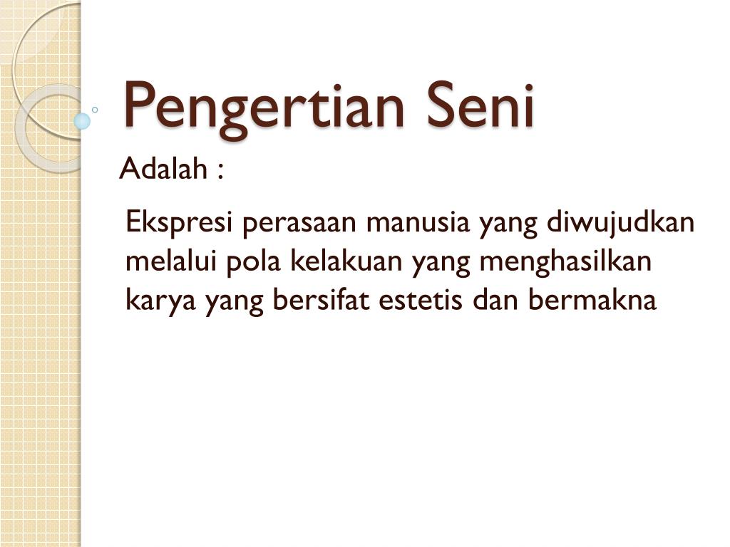 PPT - Pengertian Seni PowerPoint Presentation, free download - ID:6292892