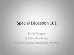 PPT - Assistive Technology 101 SPECIAL EDUCATION DEPARTMENT PowerPoint ...