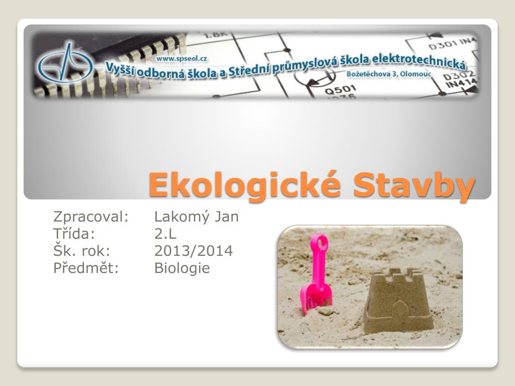 PPT - Ekologické Stavby PowerPoint Presentation, free download - ID:6294776