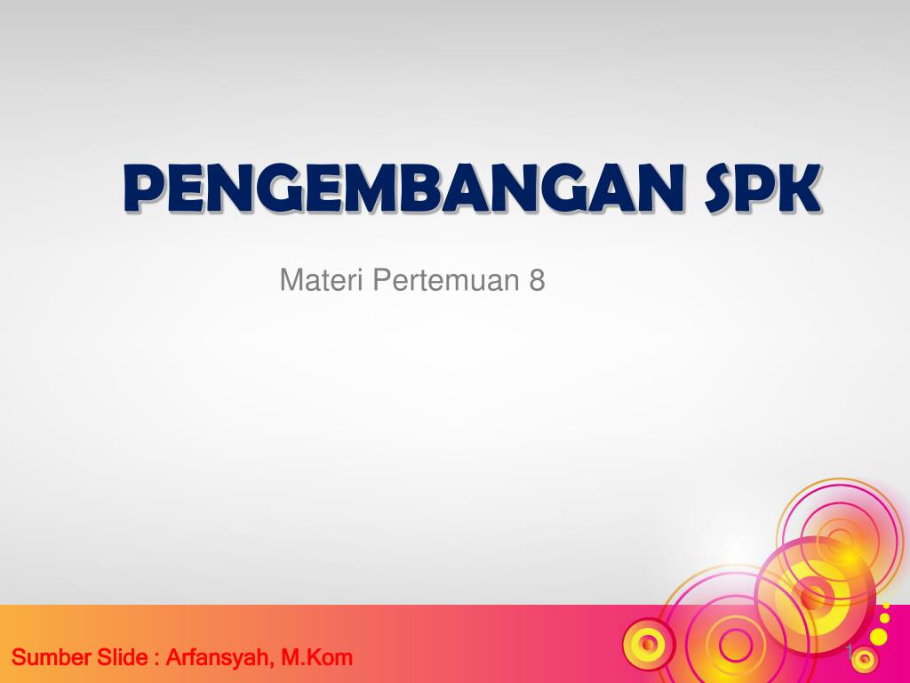 PPT - PENGEMBANGAN SPK PowerPoint Presentation, free download - ID:6296454