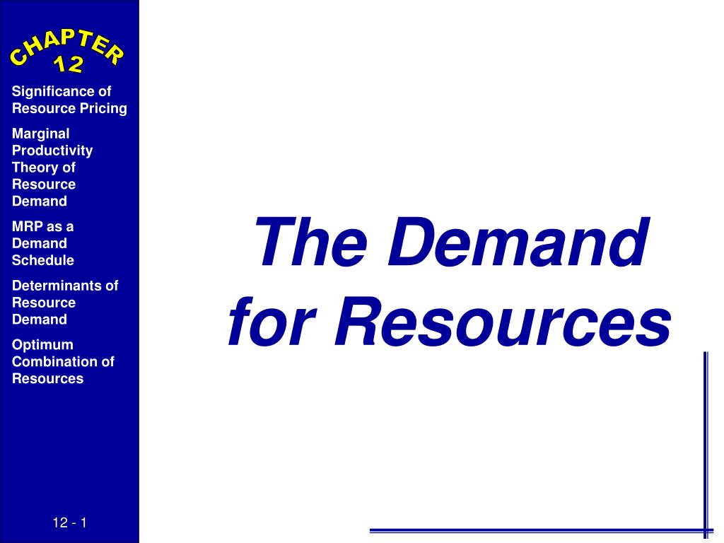 PPT - The Demand for Resources PowerPoint Presentation, free download ...