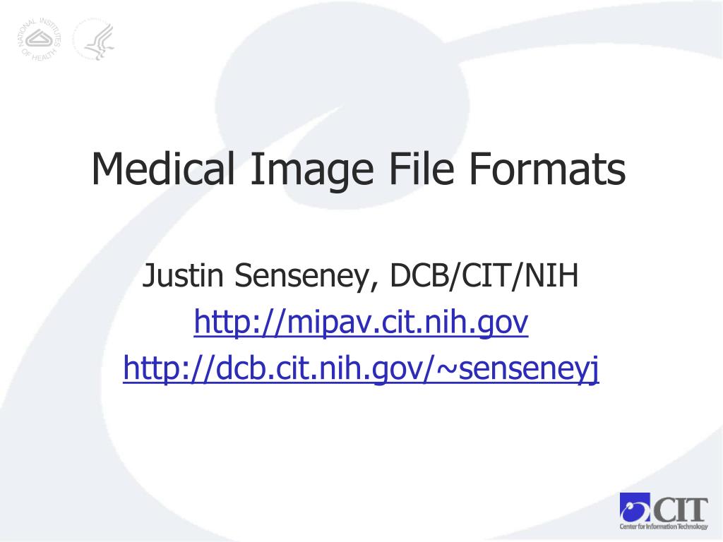 PPT - Medical Image File Formats PowerPoint Presentation, free download ...