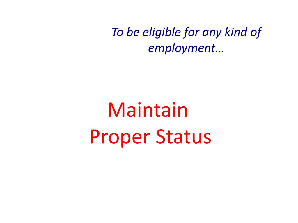 PPT - Maintain Proper Status PowerPoint Presentation, free download ...