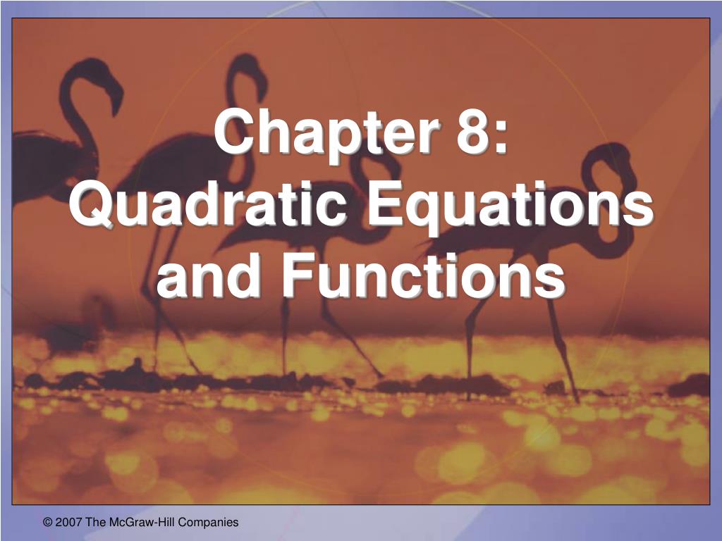 PPT - Chapter 8: Quadratic Equations and Functions PowerPoint ...