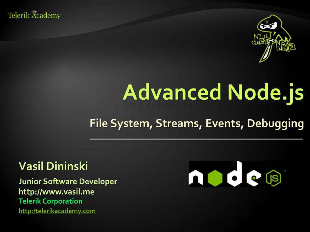 PPT - Advanced Node.js PowerPoint Presentation, free download - ID:6300148