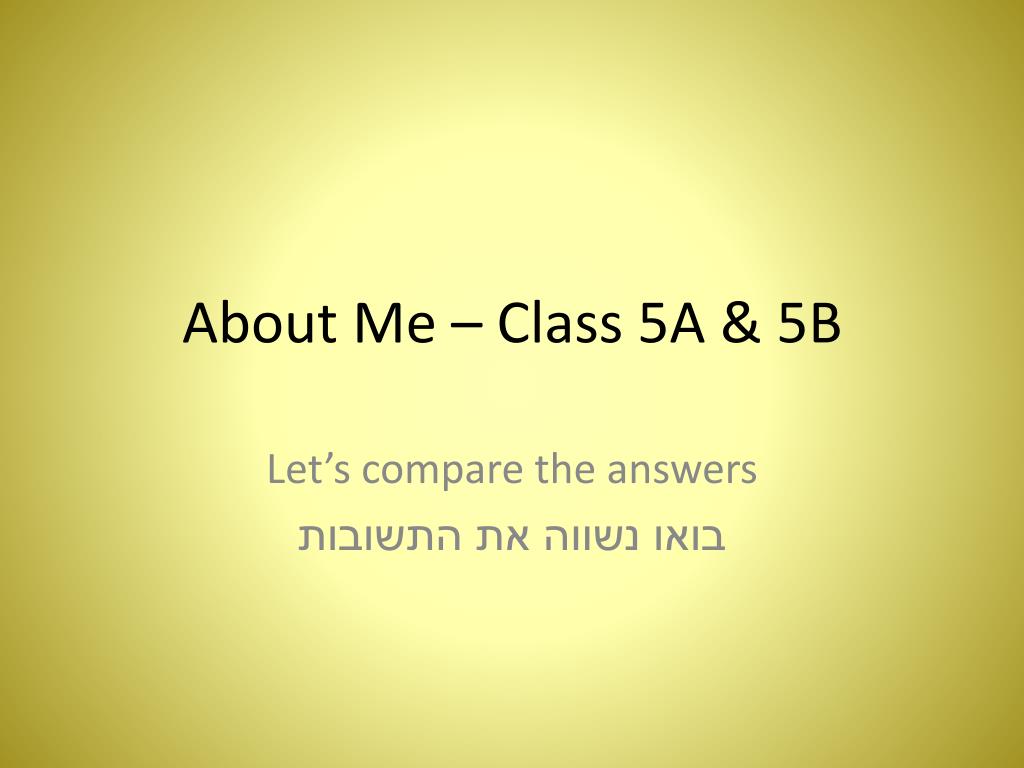 PPT - Student Profile Comparison: Class 5A vs. 5B PowerPoint ...