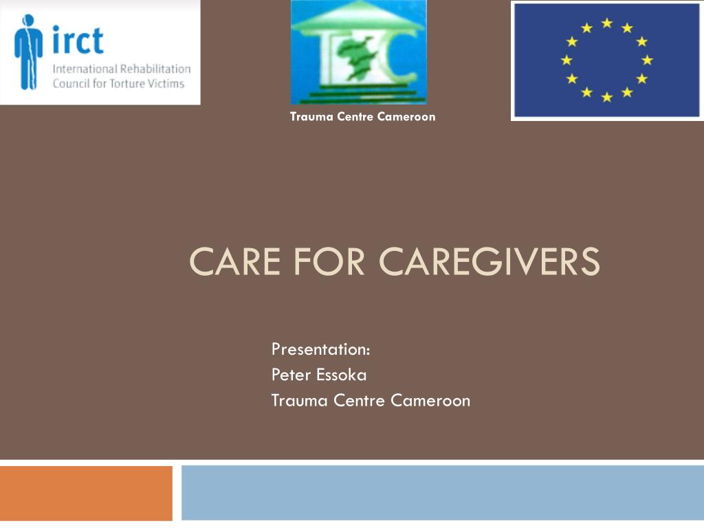 PPT - Care for Caregivers PowerPoint Presentation, free download - ID ...