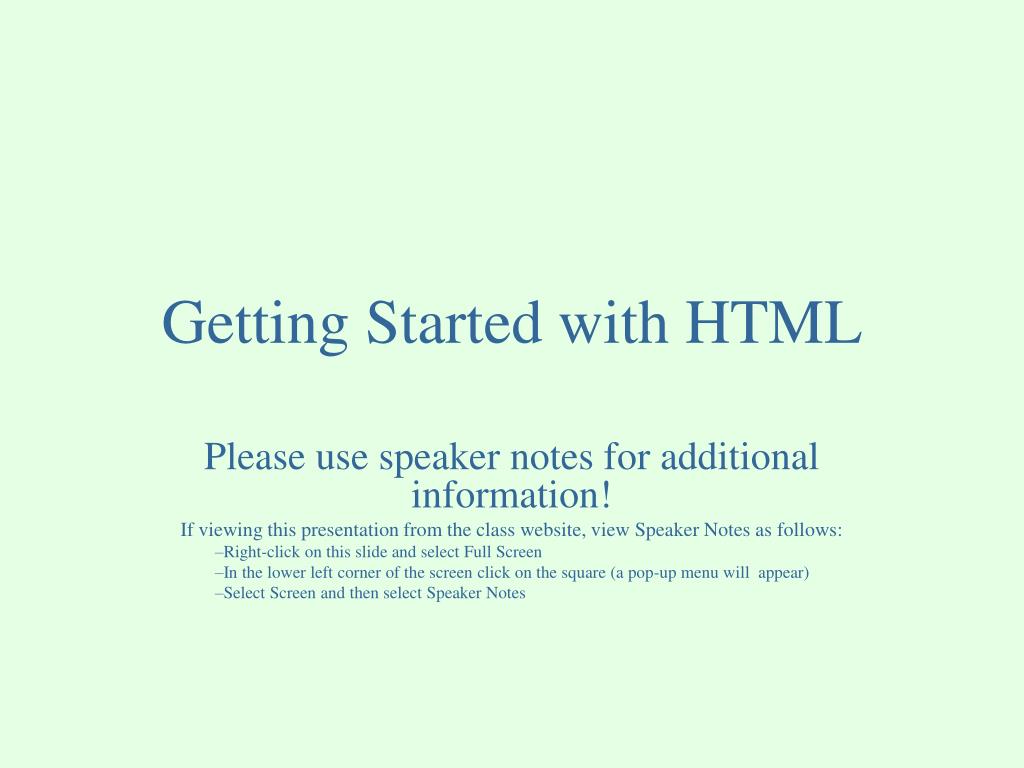 PPT - Getting Started with HTML PowerPoint Presentation, free download ...