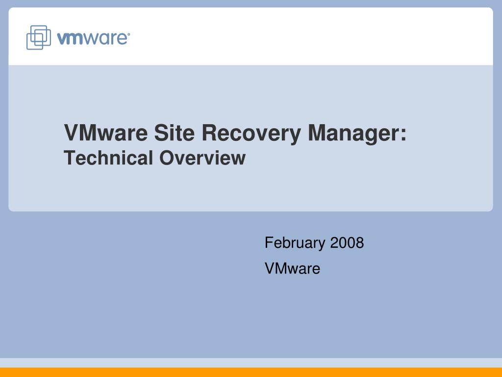 PPT - VMware Site Recovery Manager: Technical Overview PowerPoint ...