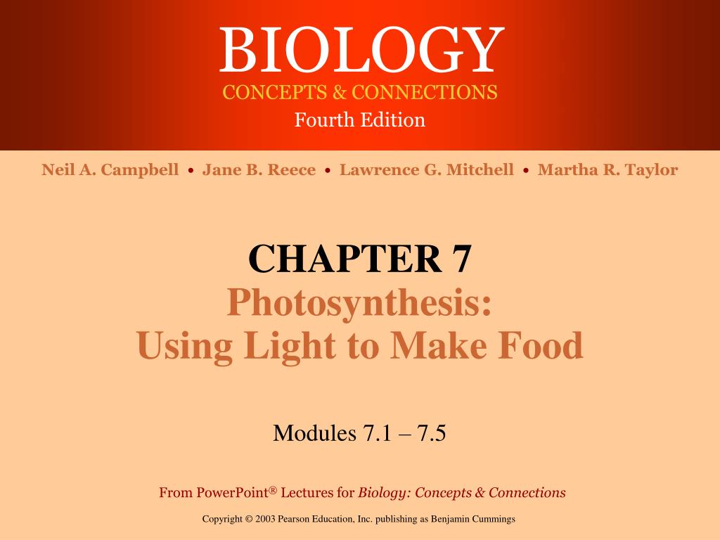 PPT - CHAPTER 7 Photosynthesis: Using Light to Make Food PowerPoint ...