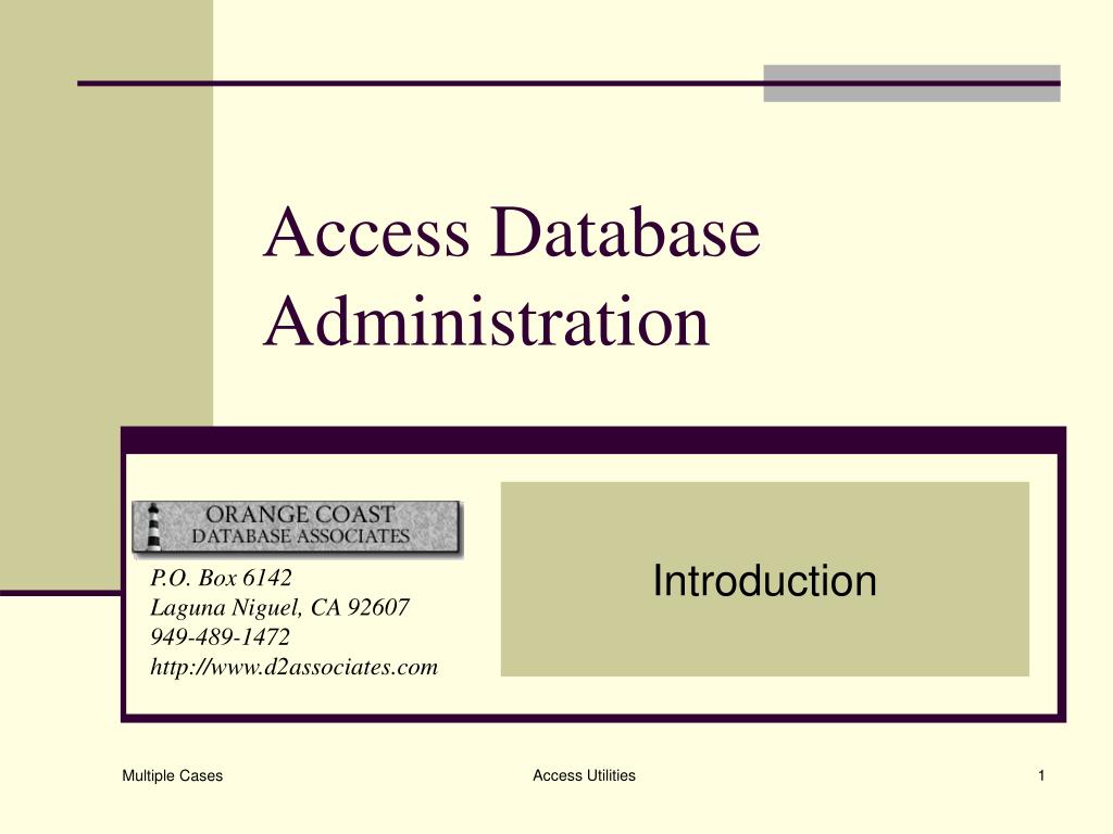 PPT - Access Database Administration Course PowerPoint Presentation ...
