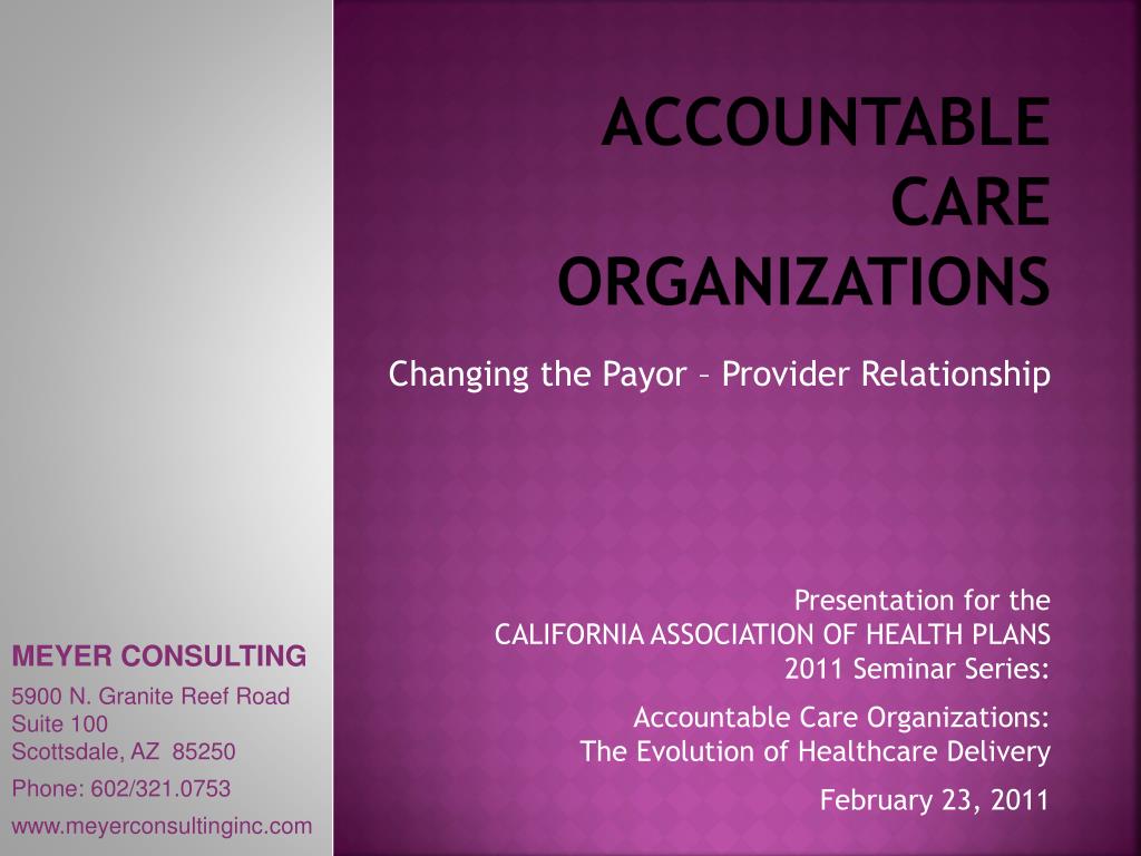 PPT - ACCOUNTABLE CARE ORGANIZATIONS PowerPoint Presentation, free ...
