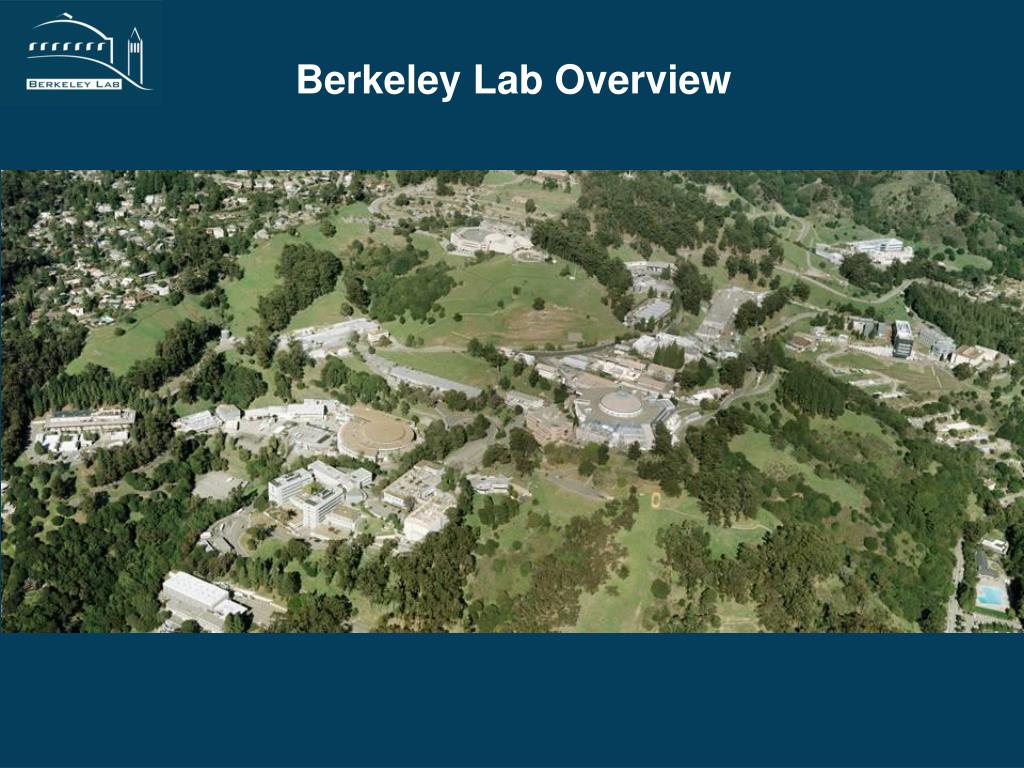 PPT - Berkeley Lab Overview PowerPoint Presentation, free download - ID ...
