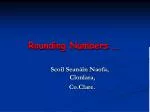 PPT - Rounding Numbers PowerPoint Presentation, free download - ID:4219848