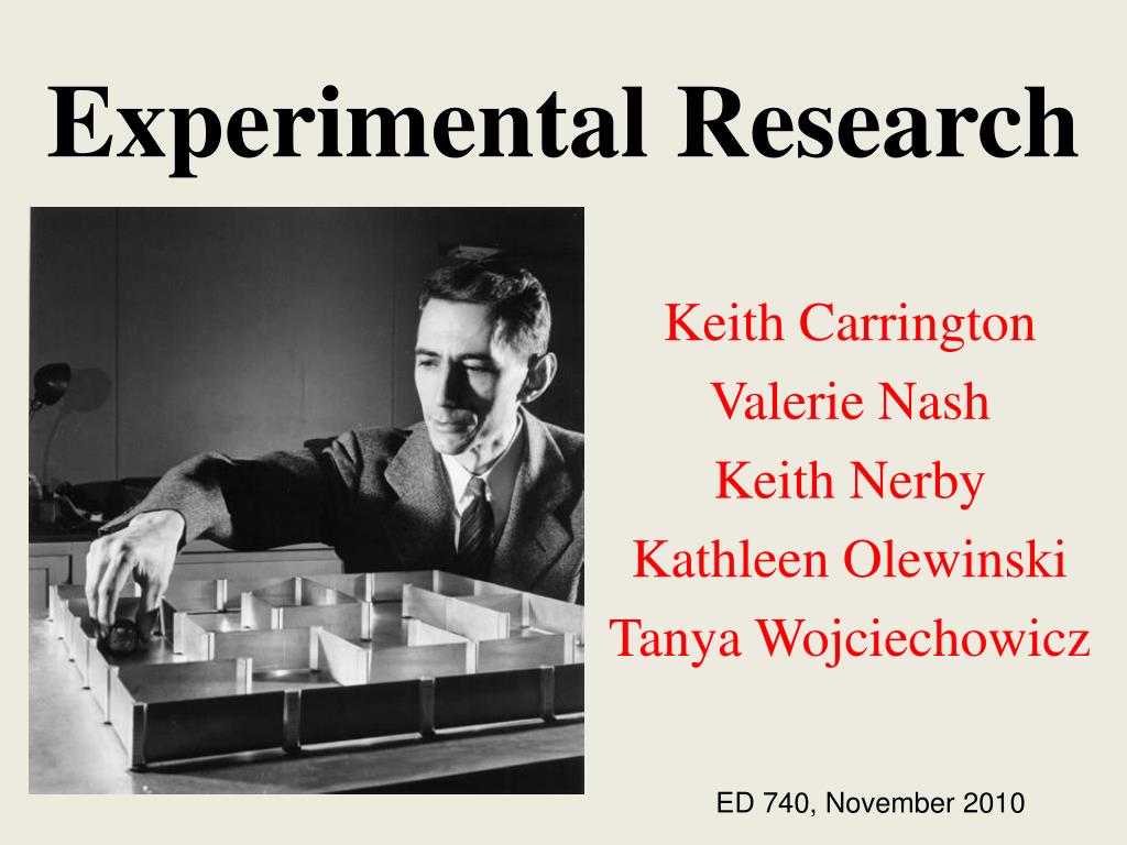 PPT - Experimental Research PowerPoint Presentation, free download - ID ...