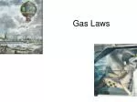 PPT - Gas Laws PowerPoint Presentation, free download - ID:2214876