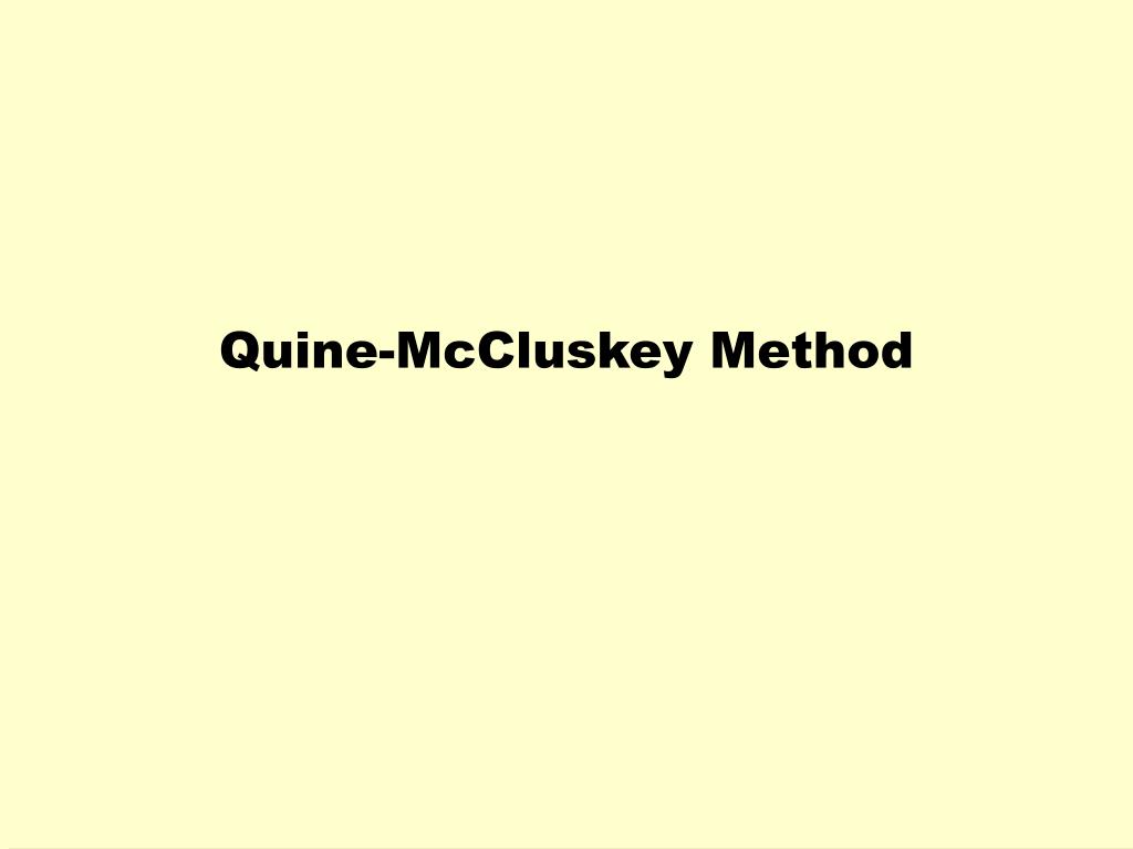 PPT - Quine-McCluskey Method PowerPoint Presentation, free download ...