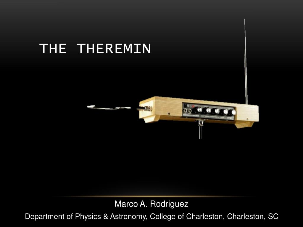 PPT - The Theremin PowerPoint Presentation, free download - ID:6314872