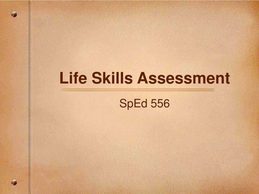PPT - Life Skills Assessment PowerPoint Presentation, free download ...