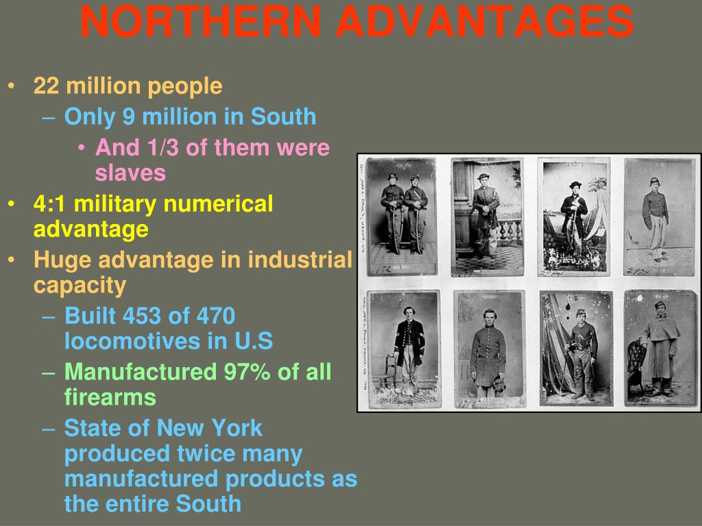PPT - Civil War: Northern and Southern Advantages, Casualties, and ...