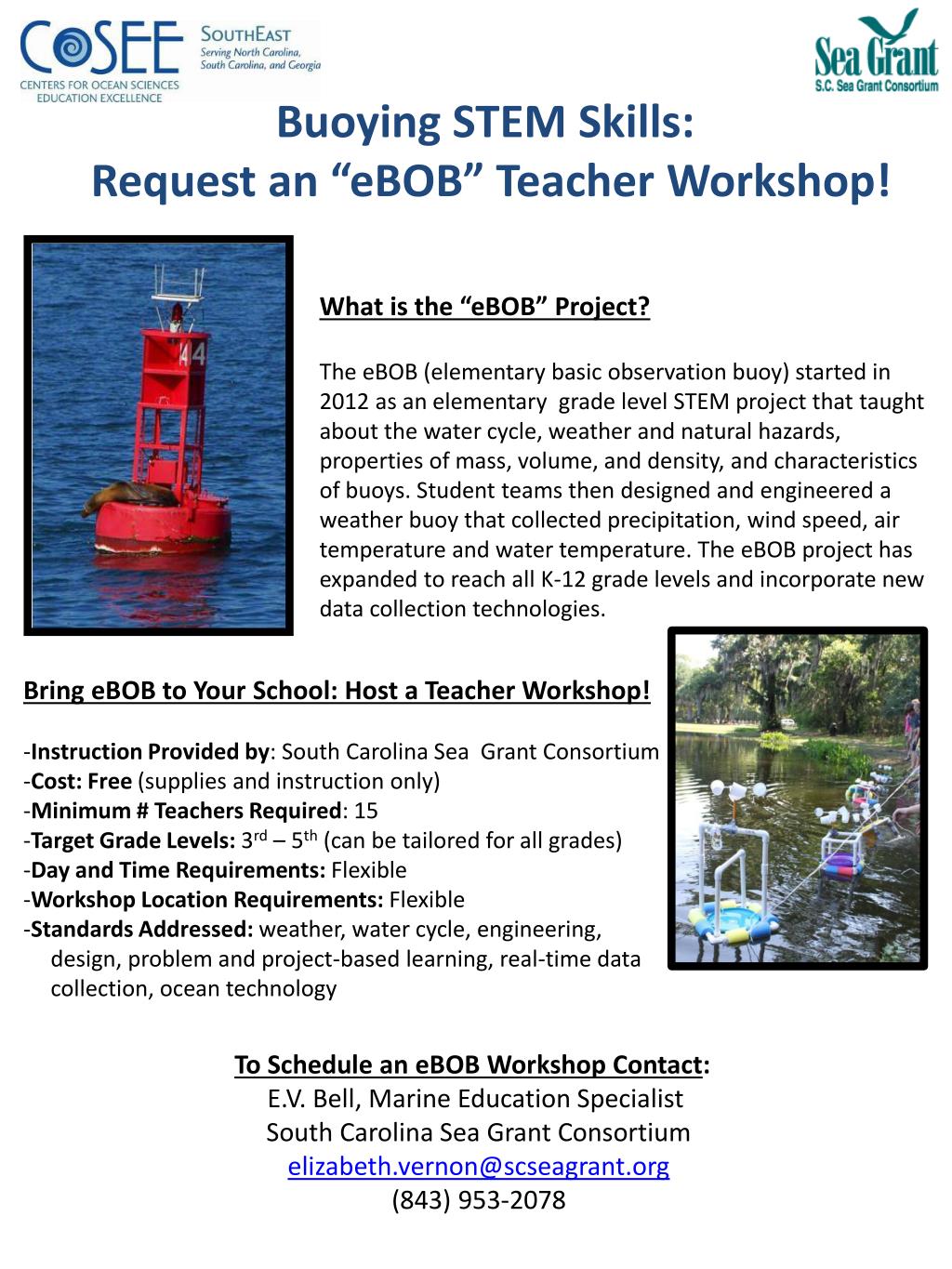 PPT - Buoying STEM Skills : Request an “ eBOB ” Teacher Workshop ...