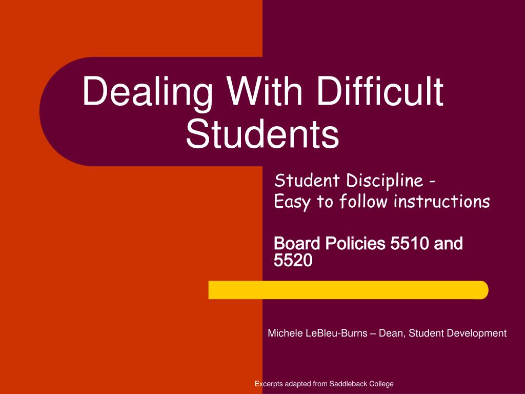 PPT - Dealing With Difficult Students PowerPoint Presentation, free ...