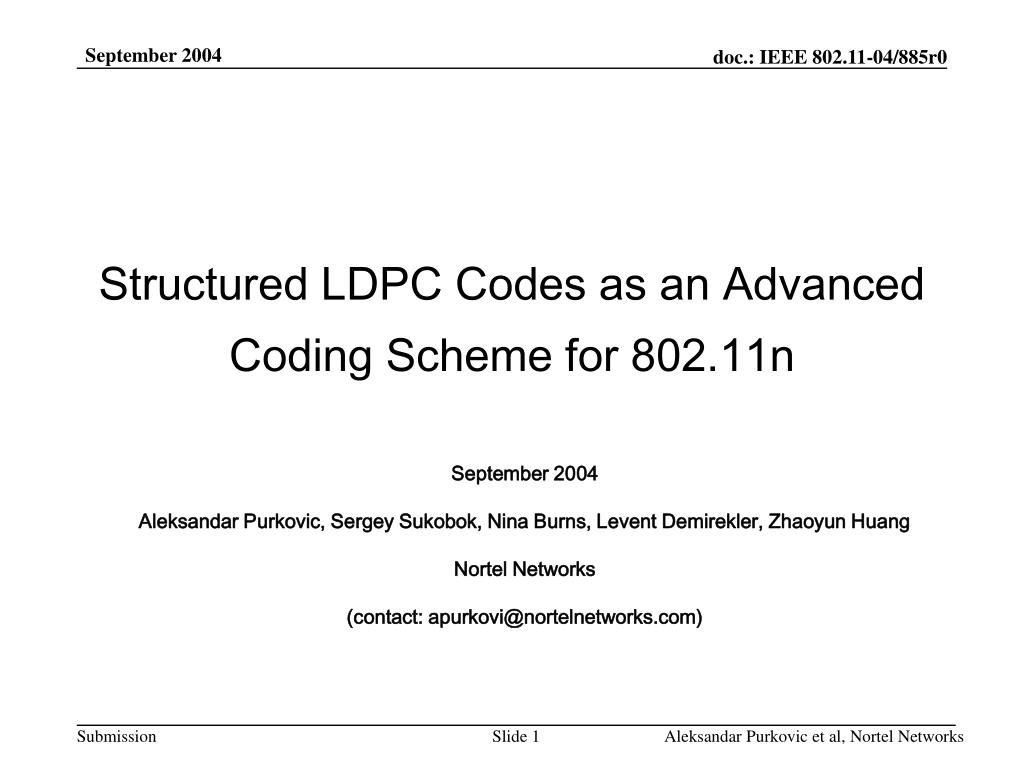 PPT - Structured LDPC Codes as an Advanced Coding Scheme for 802.11n ...