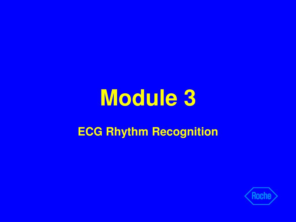 PPT - Module 3 ECG Rhythm Recognition PowerPoint Presentation, free ...