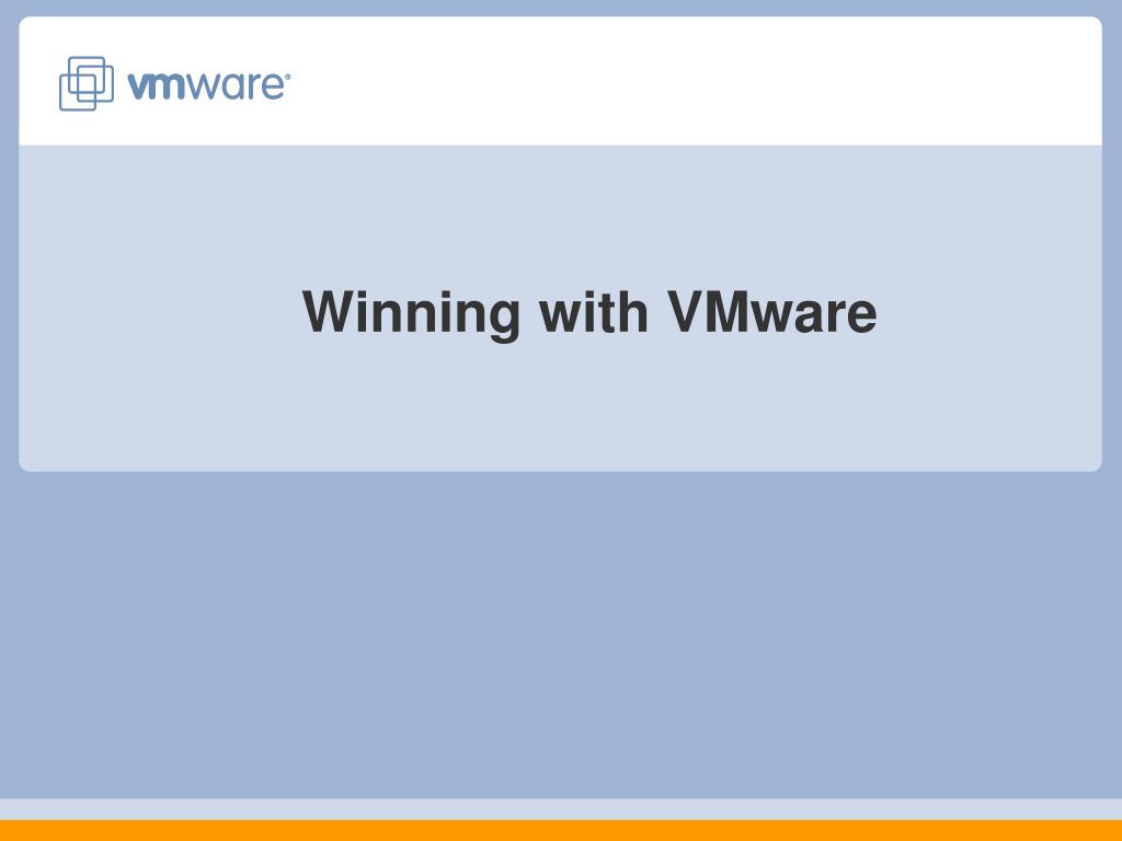 PPT - Winning with VMware PowerPoint Presentation, free download - ID ...