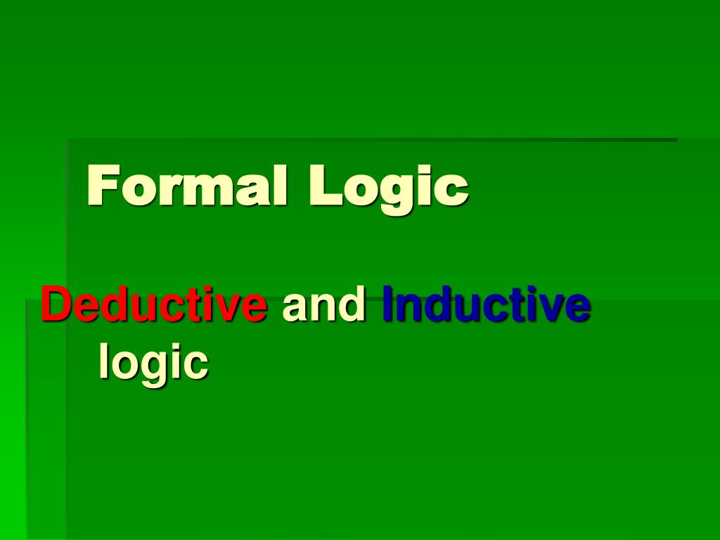 PPT - Formal Logic PowerPoint Presentation, free download - ID:6322788