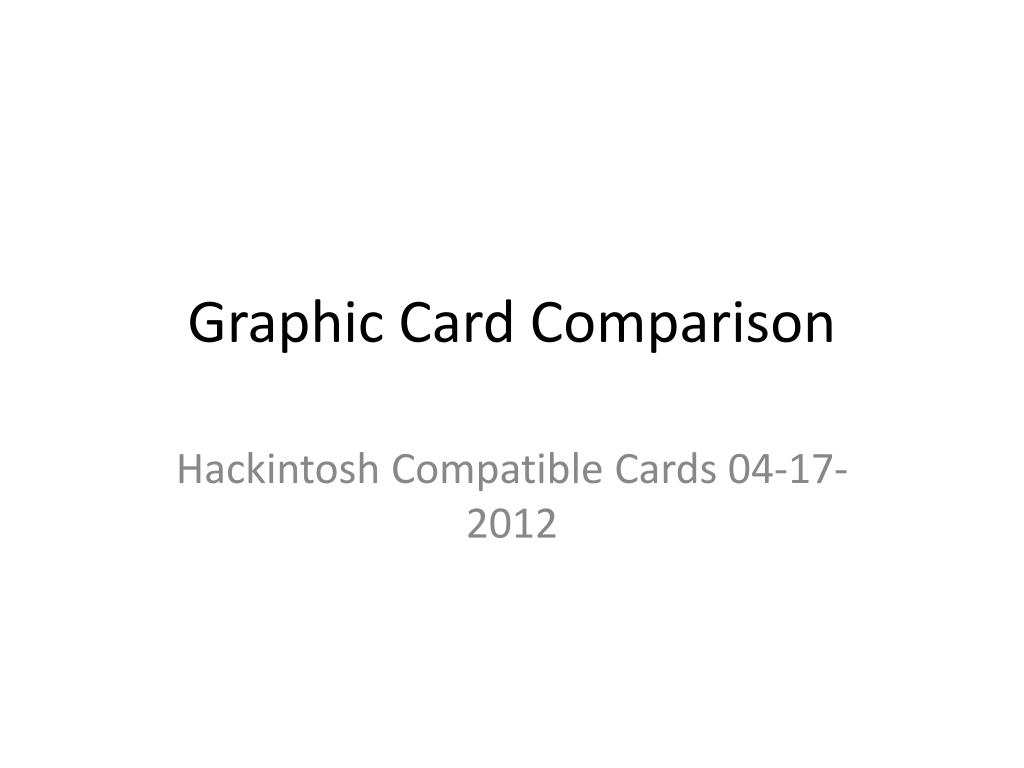 PPT - Best Graphics Card for Hackintosh: HD 6850 vs. GTX 560 Ti 448 vs ...