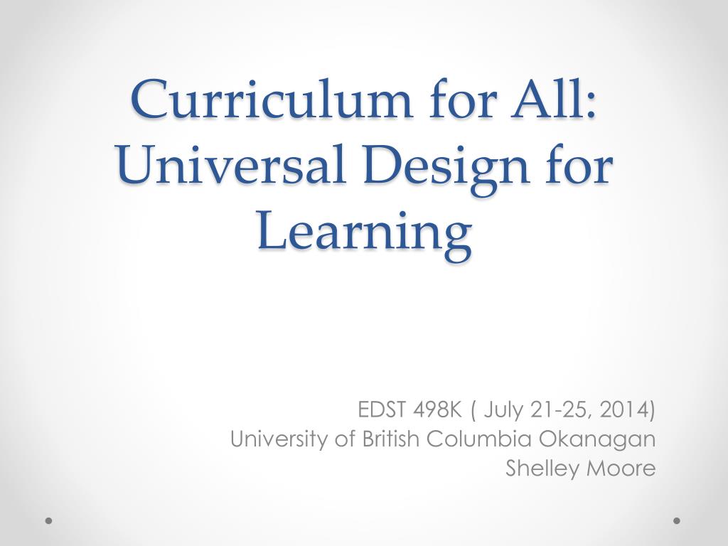 PPT - Curriculum for All: Universal Design for Learning PowerPoint ...