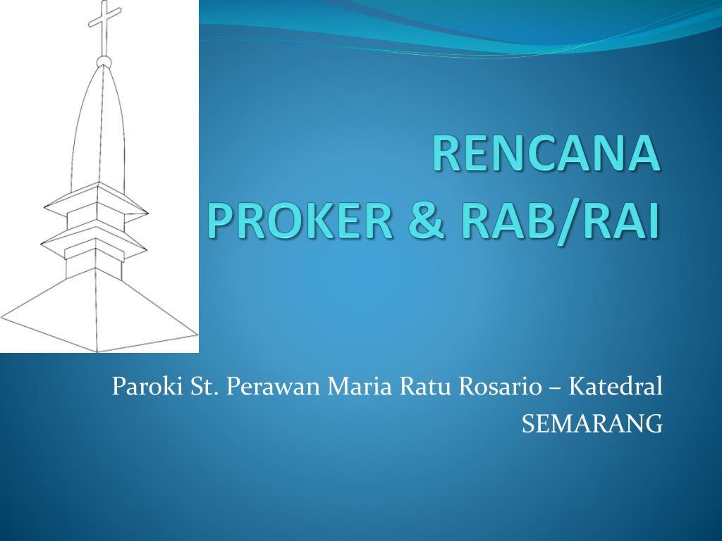 PPT - RENCANA PROKER & RAB/RAI PowerPoint Presentation, free download ...