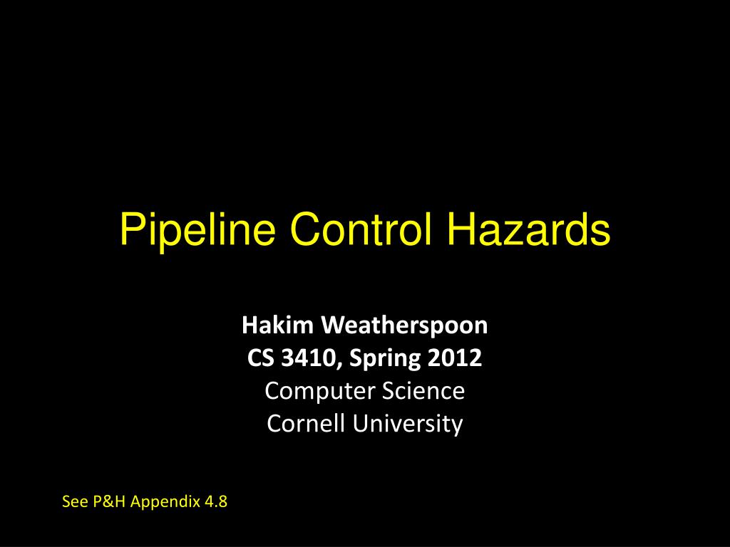 PPT - Pipeline Control Hazards PowerPoint Presentation, free download ...