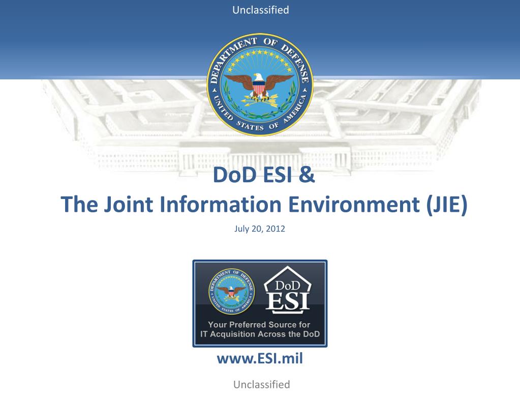 PPT - DoD ESI & The Joint Information Environment (JIE) PowerPoint ...
