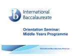 PPT - The Middle Years Programme PowerPoint Presentation, free download ...