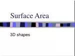 PPT - SURFACE AREA PowerPoint Presentation, free download - ID:4978072