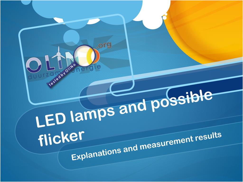 PPT - LED lamps and possible flicker PowerPoint Presentation, free ...