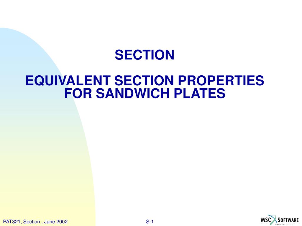 PPT - SECTION EQUIVALENT SECTION PROPERTIES FOR SANDWICH PLATES ...