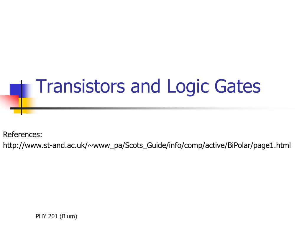 PPT - Transistors and Logic Gates PowerPoint Presentation, free ...