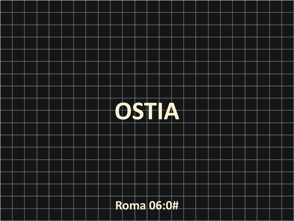 PPT - OSTIA PowerPoint Presentation, free download - ID:6337527