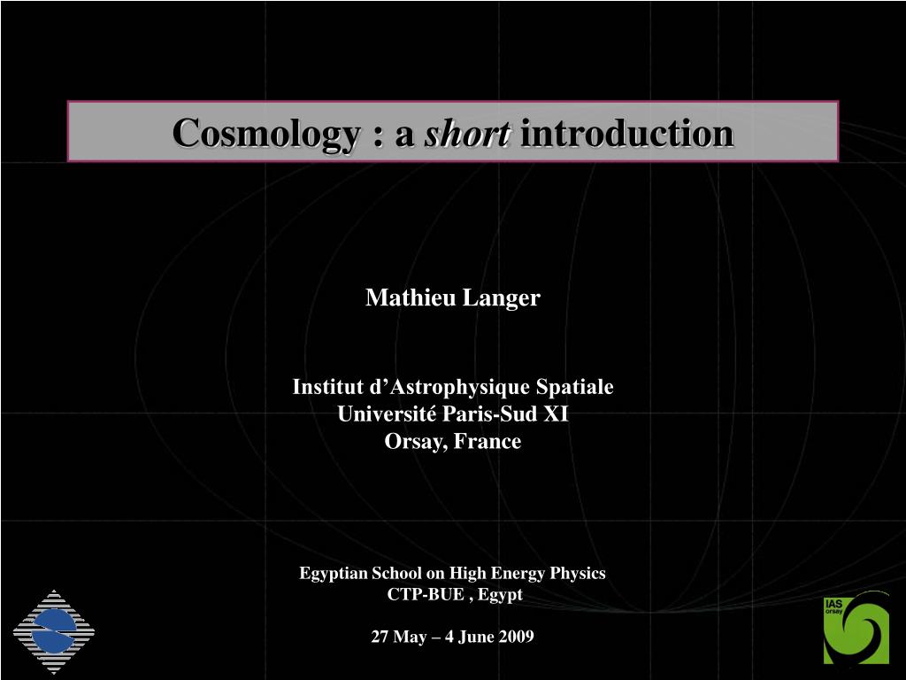 PPT - Cosmology : a short introduction PowerPoint Presentation, free ...