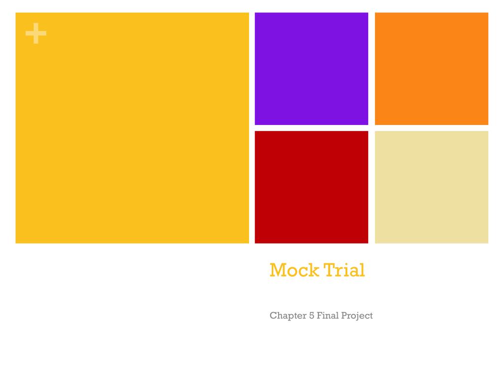 PPT - Mock Trial PowerPoint Presentation, free download - ID:6338557