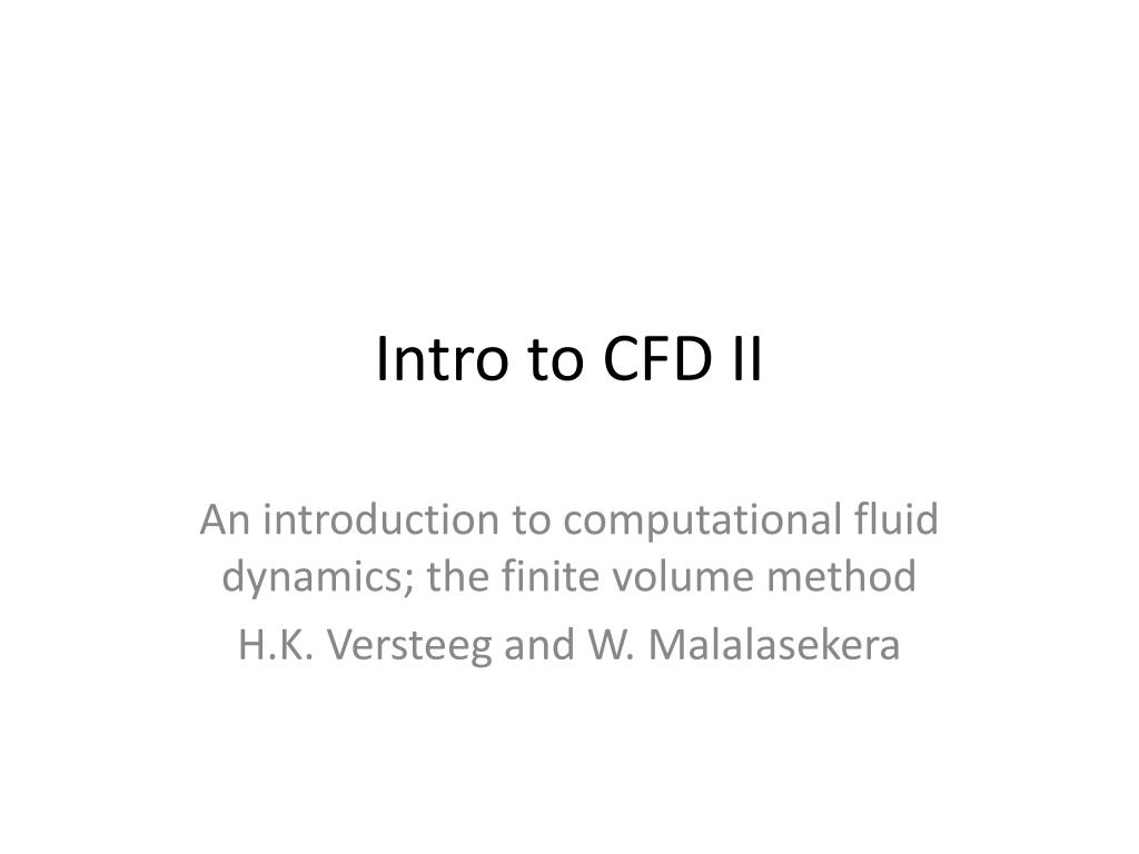 PPT - Intro to CFD II PowerPoint Presentation, free download - ID:6340672