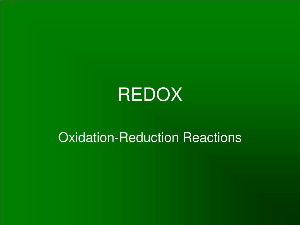PPT - REDOX PowerPoint Presentation, free download - ID:6341333