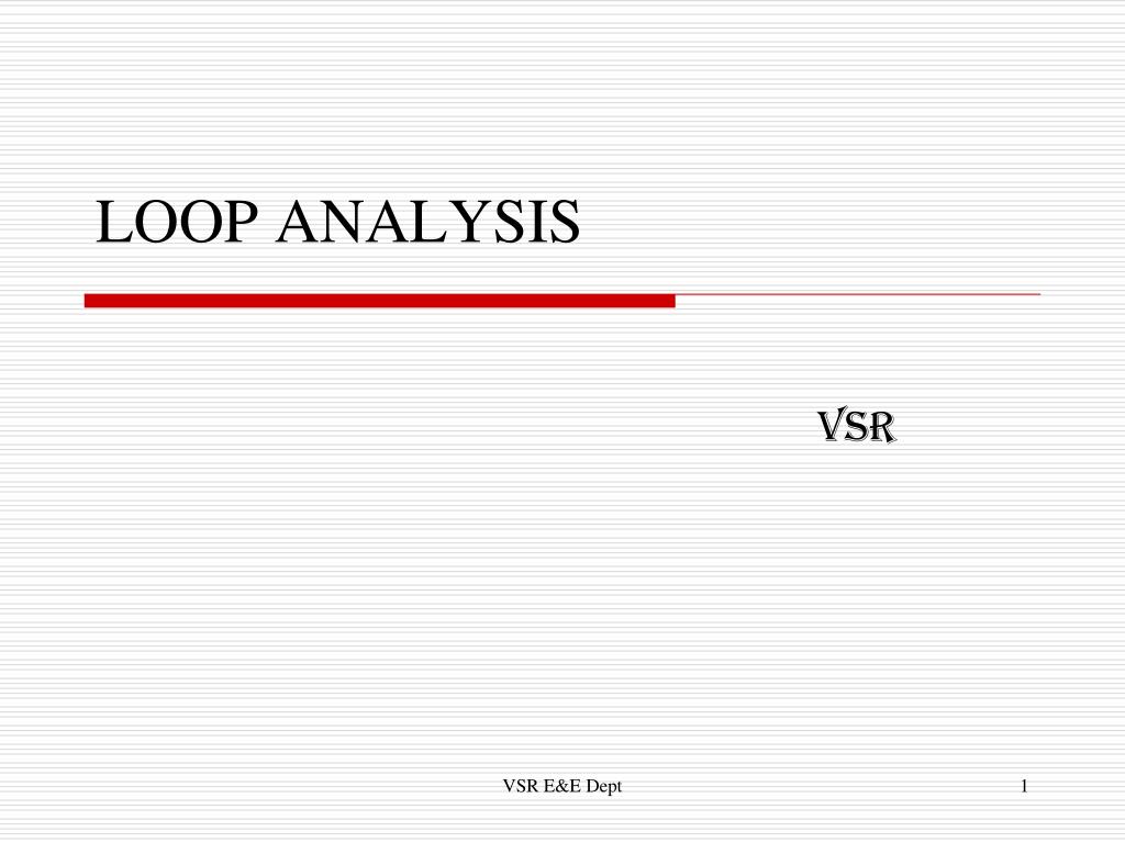 PPT - LOOP ANALYSIS PowerPoint Presentation, free download - ID:6341543