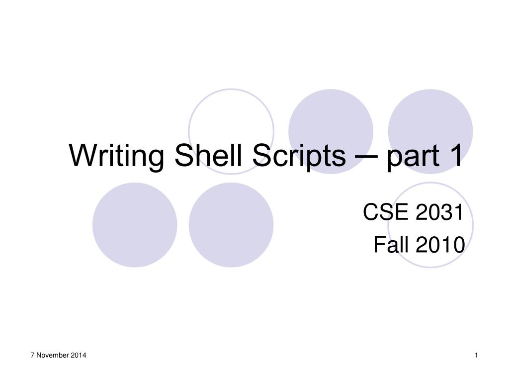 PPT - Writing Shell Scripts ─ part 1 PowerPoint Presentation, free ...