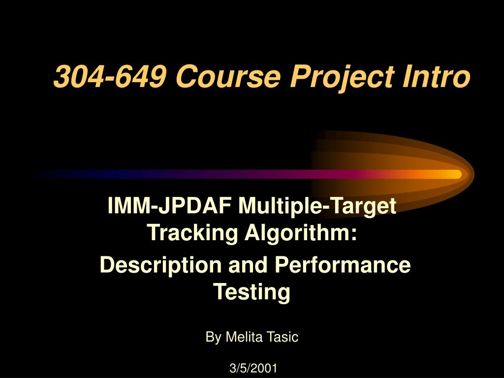 PPT - 304-649 Course Project Intro PowerPoint Presentation, free ...