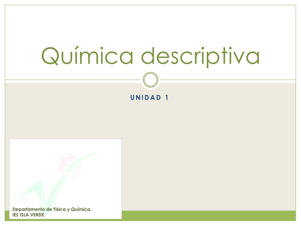 PPT - Química descriptiva PowerPoint Presentation, free download - ID ...