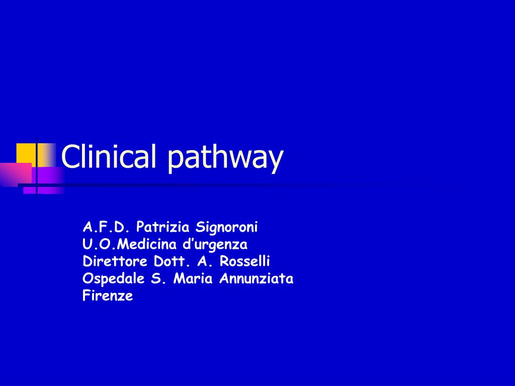 PPT - Clinical pathway PowerPoint Presentation, free download - ID:6349630